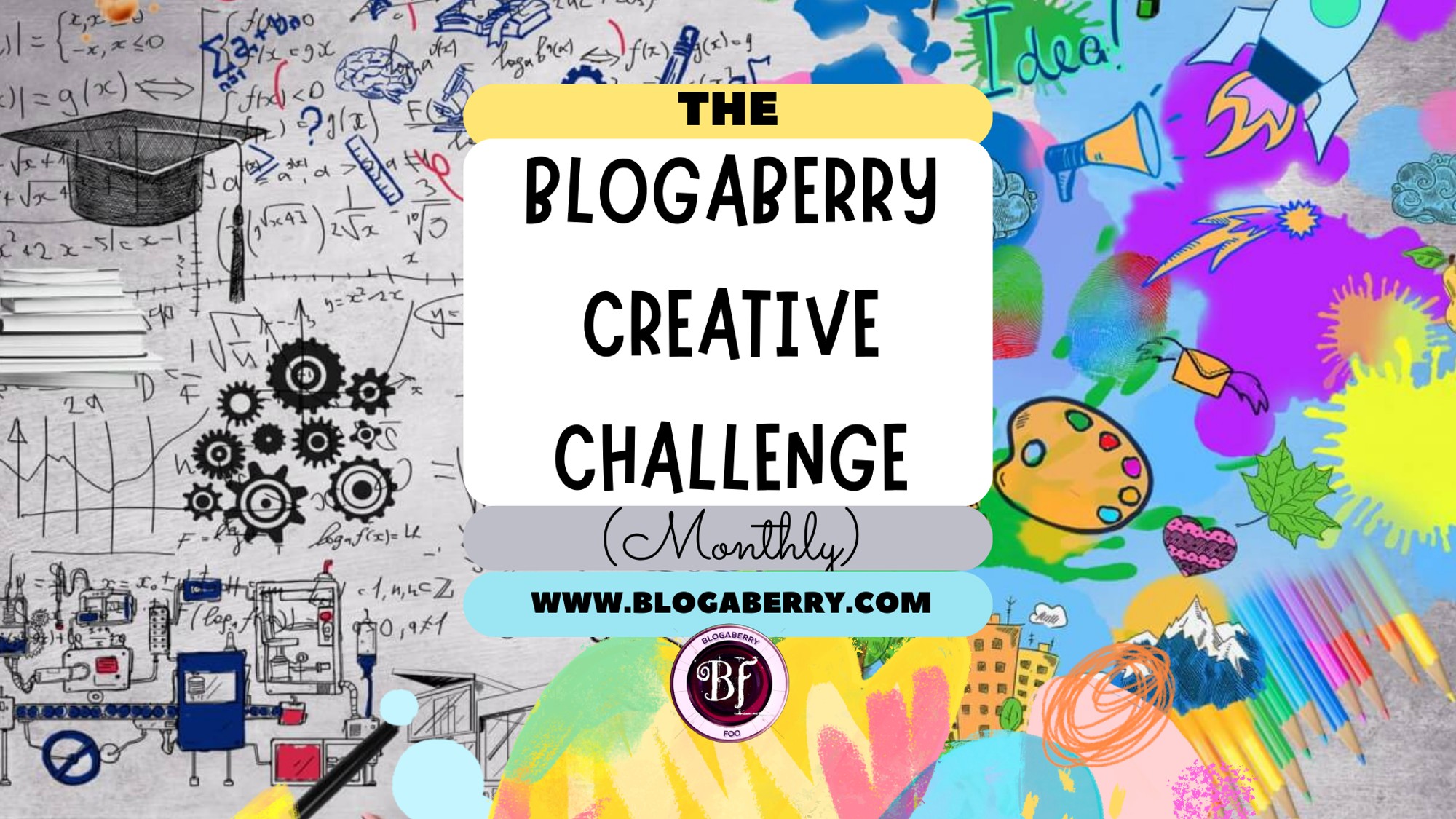 The Blogaberry Creative (Monthly) Challenge! | BLOGABERRY FOO