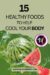 15 HEALTHY FOODS TO HELP COOL YOUR BODY | BLOGABERRY FOO